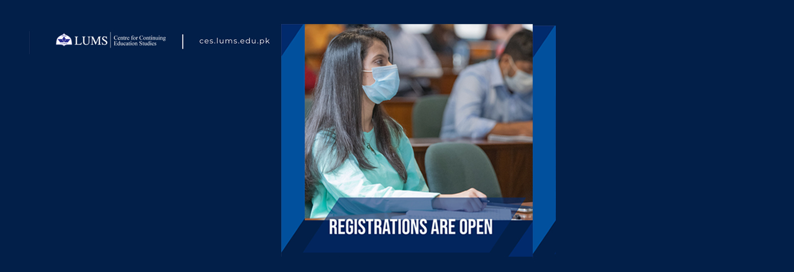 Registrations Now Open for CES Courses | Welcome to LUMS