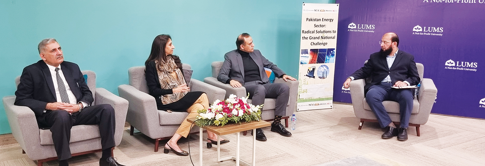 Experts Discuss Pakistan’s Energy Issues and Solutions | Welcome to LUMS